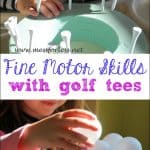 18 Fine Motor Activities for Preschoolers - Mess for Less