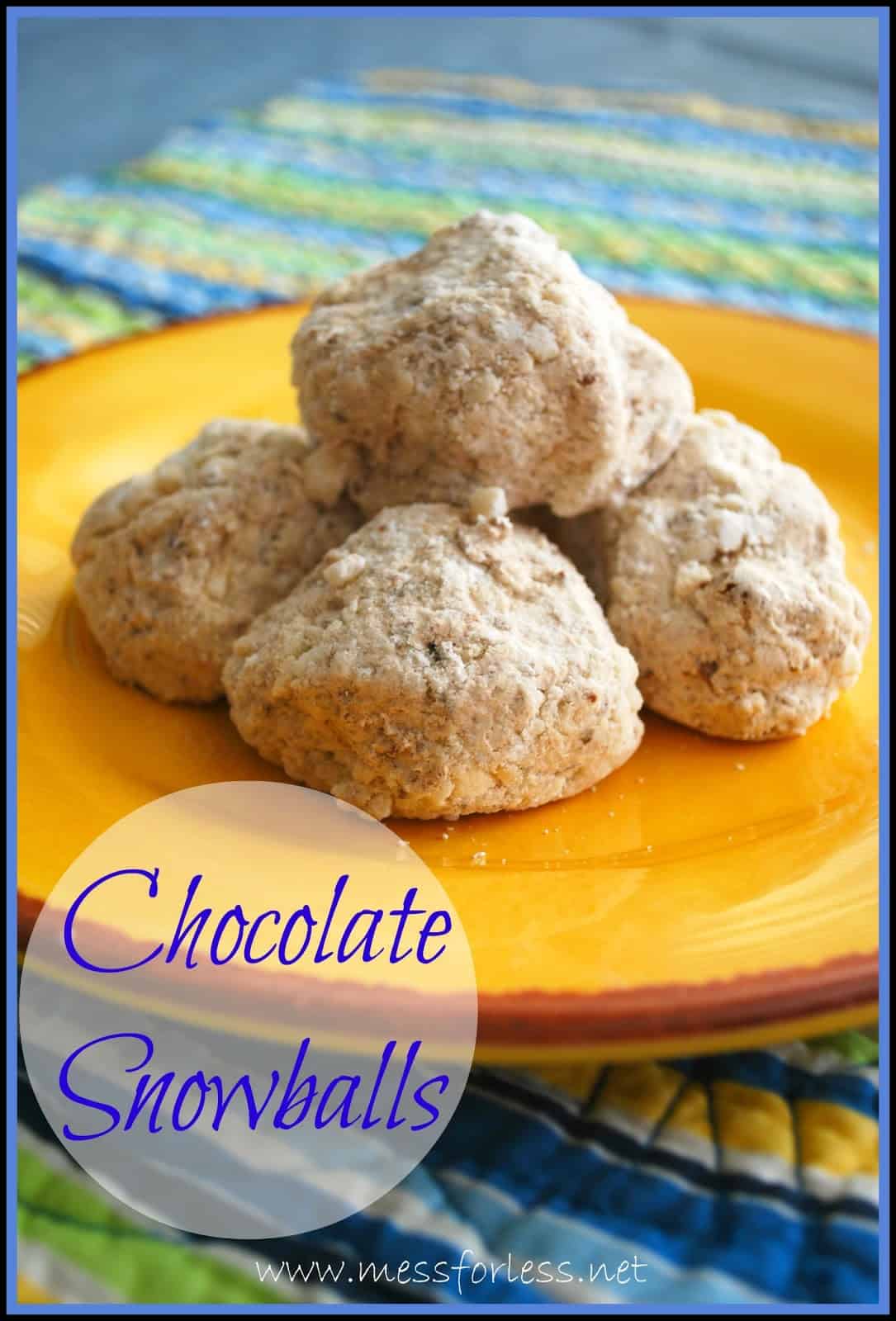 Food Fun Friday: Chocolate Snowballs - Mess for Less