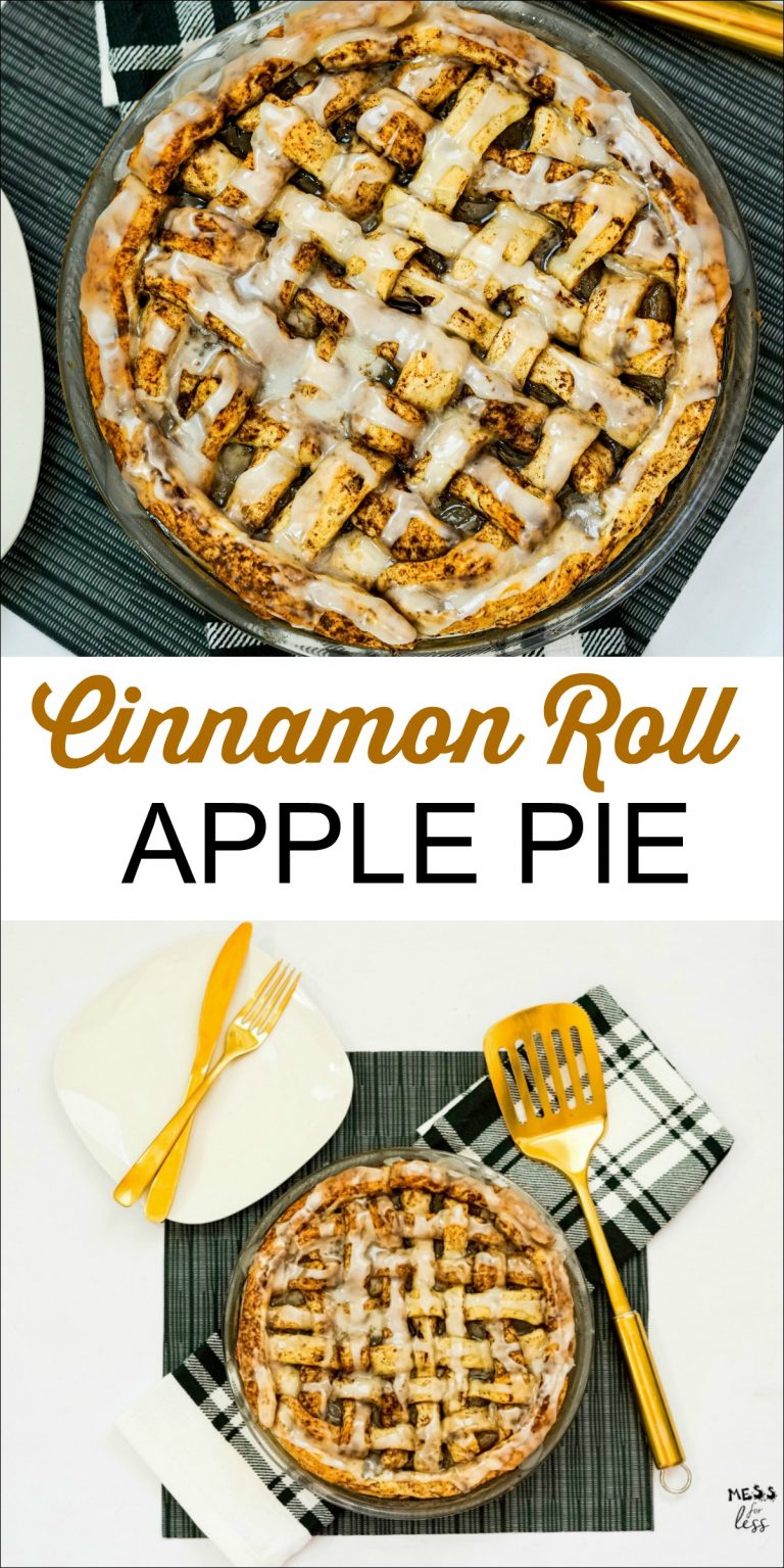 Cinnamon Roll Apple Pie - Mess for Less