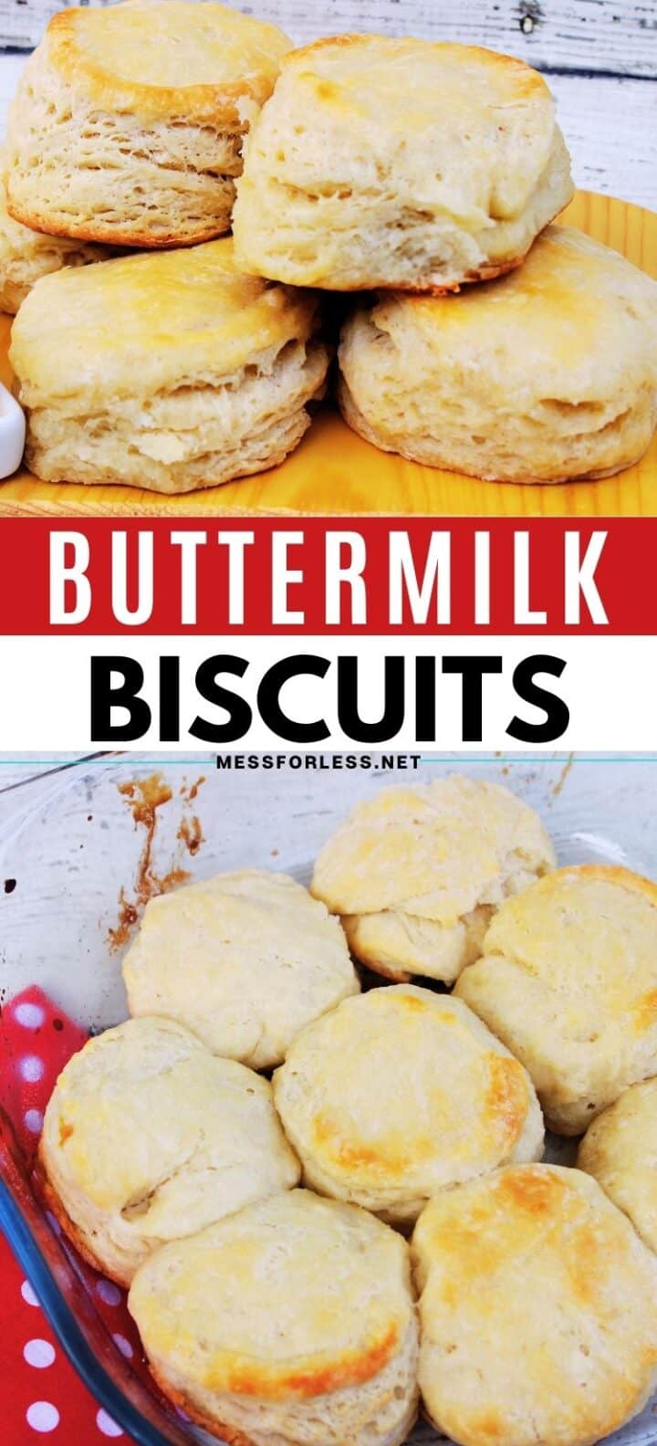 Best Buttermilk Biscuit Recipe - Mess for Less