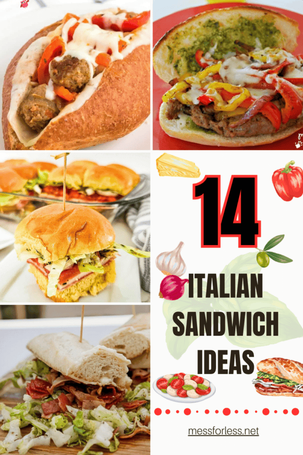 Italian Sandwich Ideas - Mess for Less