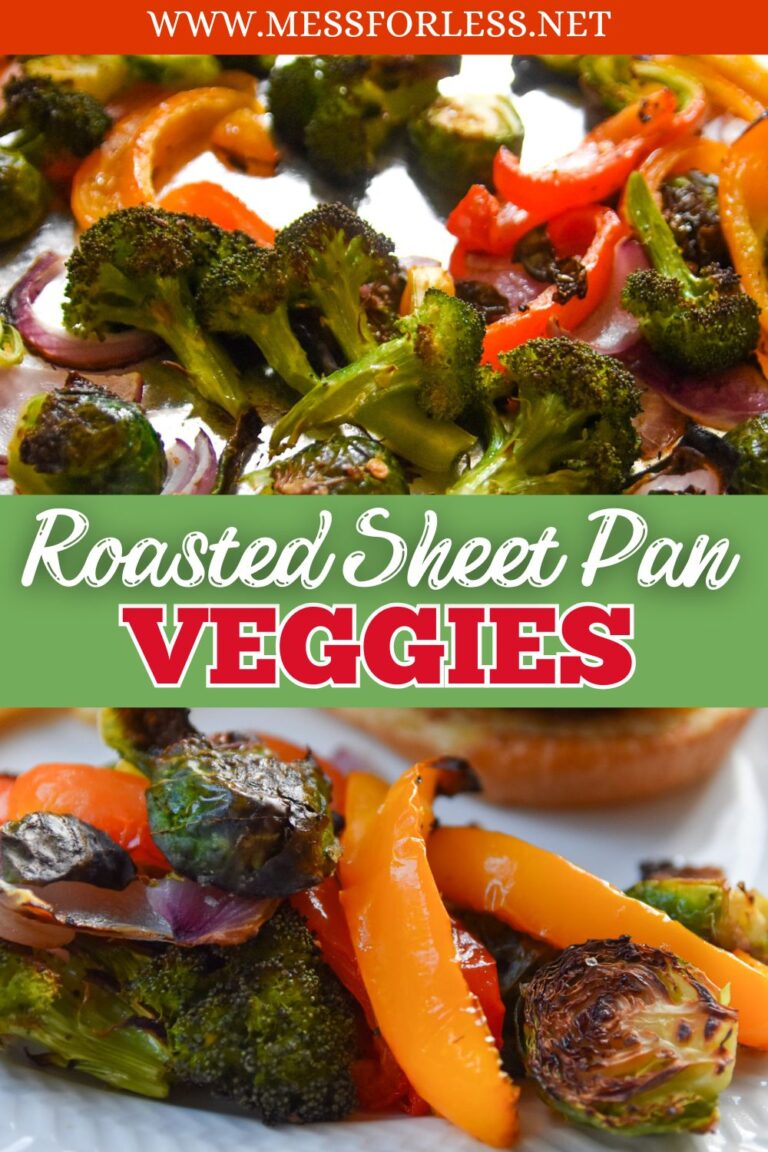 Sheet Pan Roasted Vegetables - Mess for Less